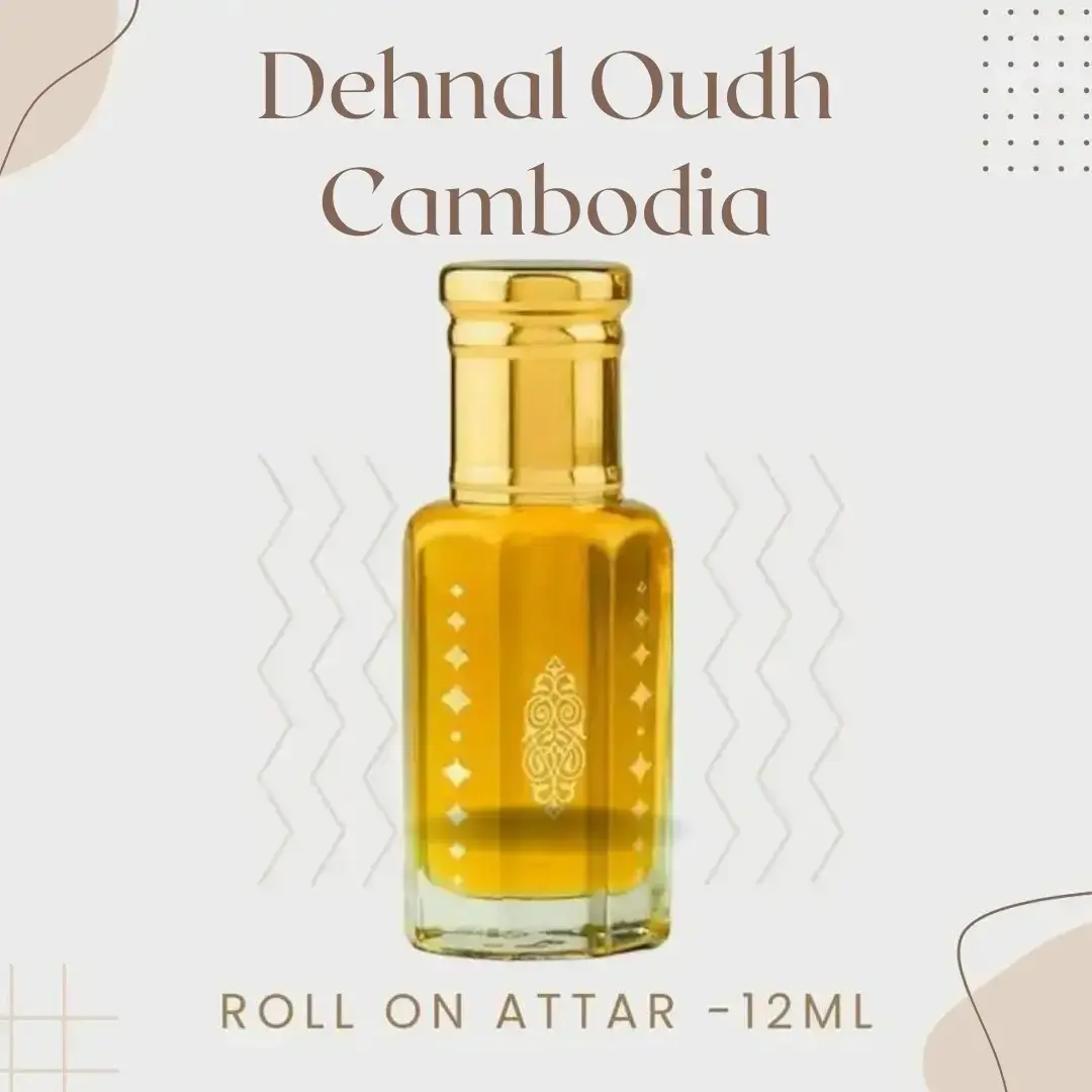 Buy Dehnal Oudh Cambodi Attar 12ml | Original Pure Oudh
